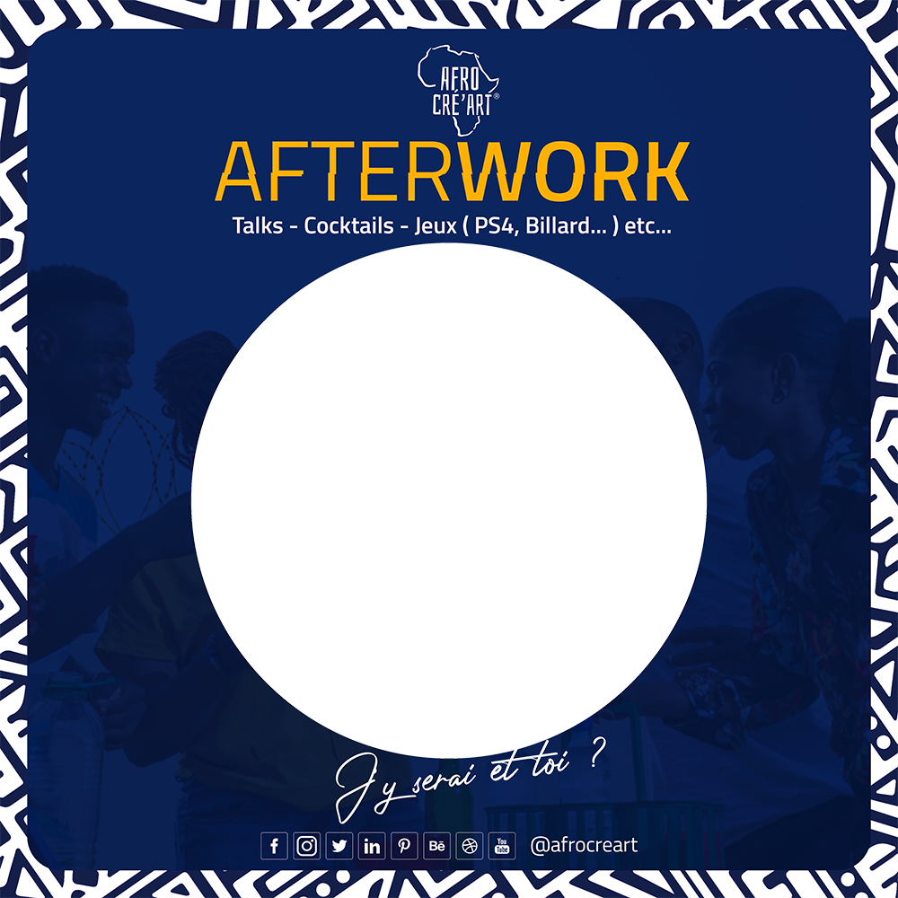 Paxframe - AFTERWORK | AFRO CRE'ART